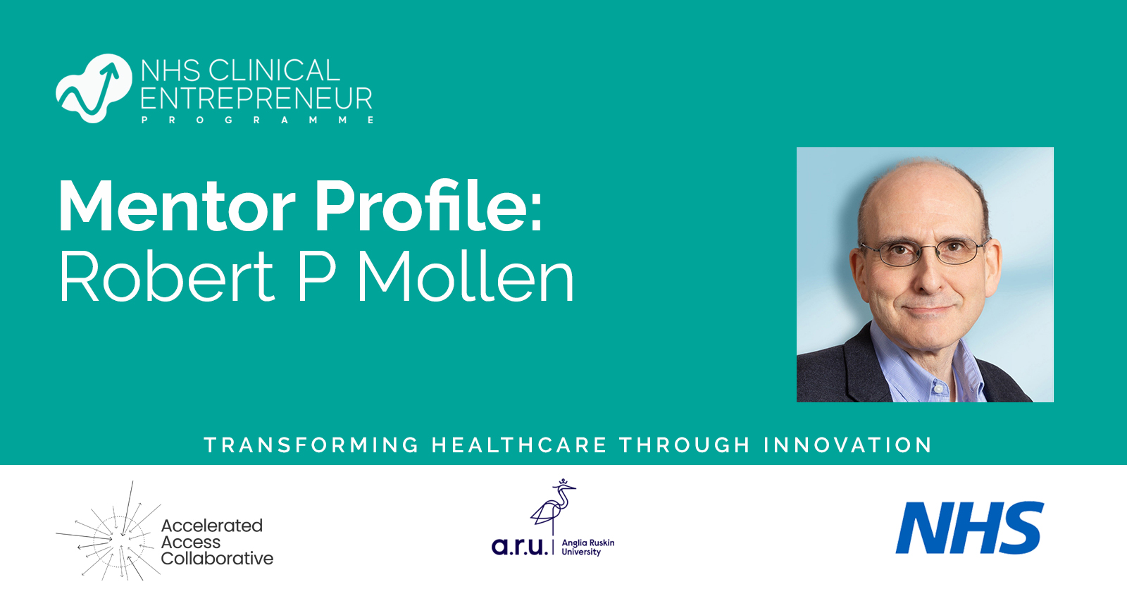 Meet our mentors: Robert P Mollen - NHS Clinical Entrepreneur Programme