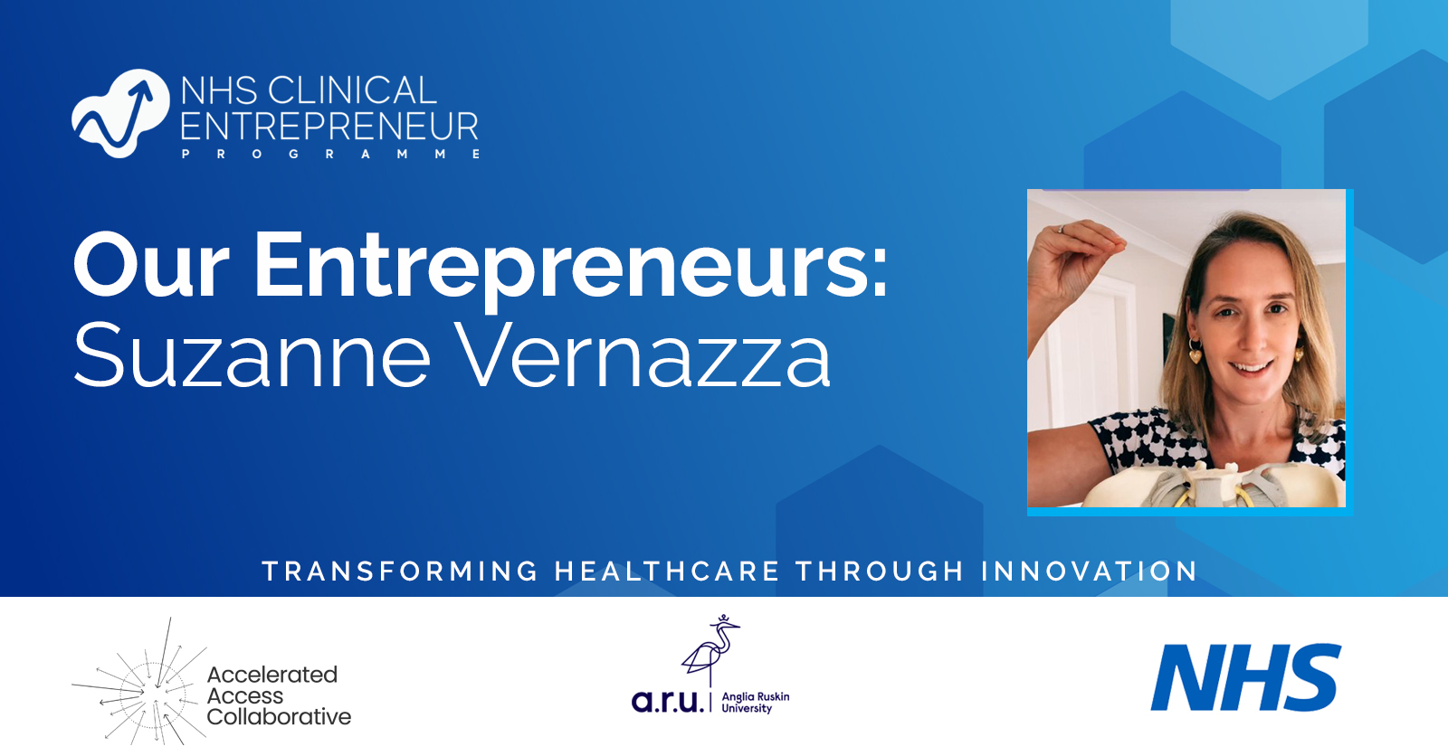Our entrepreneurs: Suzanne Vernazza - NHS Clinical Entrepreneur Programme
