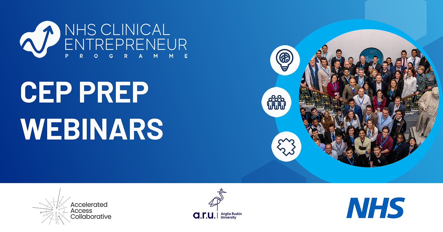CEP Prep - NHS Clinical Entrepreneur Programme