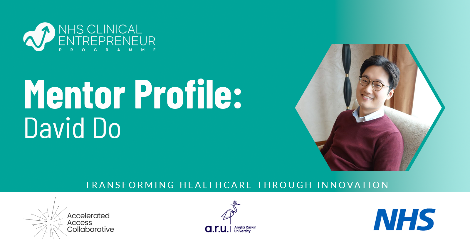 Meet our mentors: David Do - NHS Clinical Entrepreneur Programme